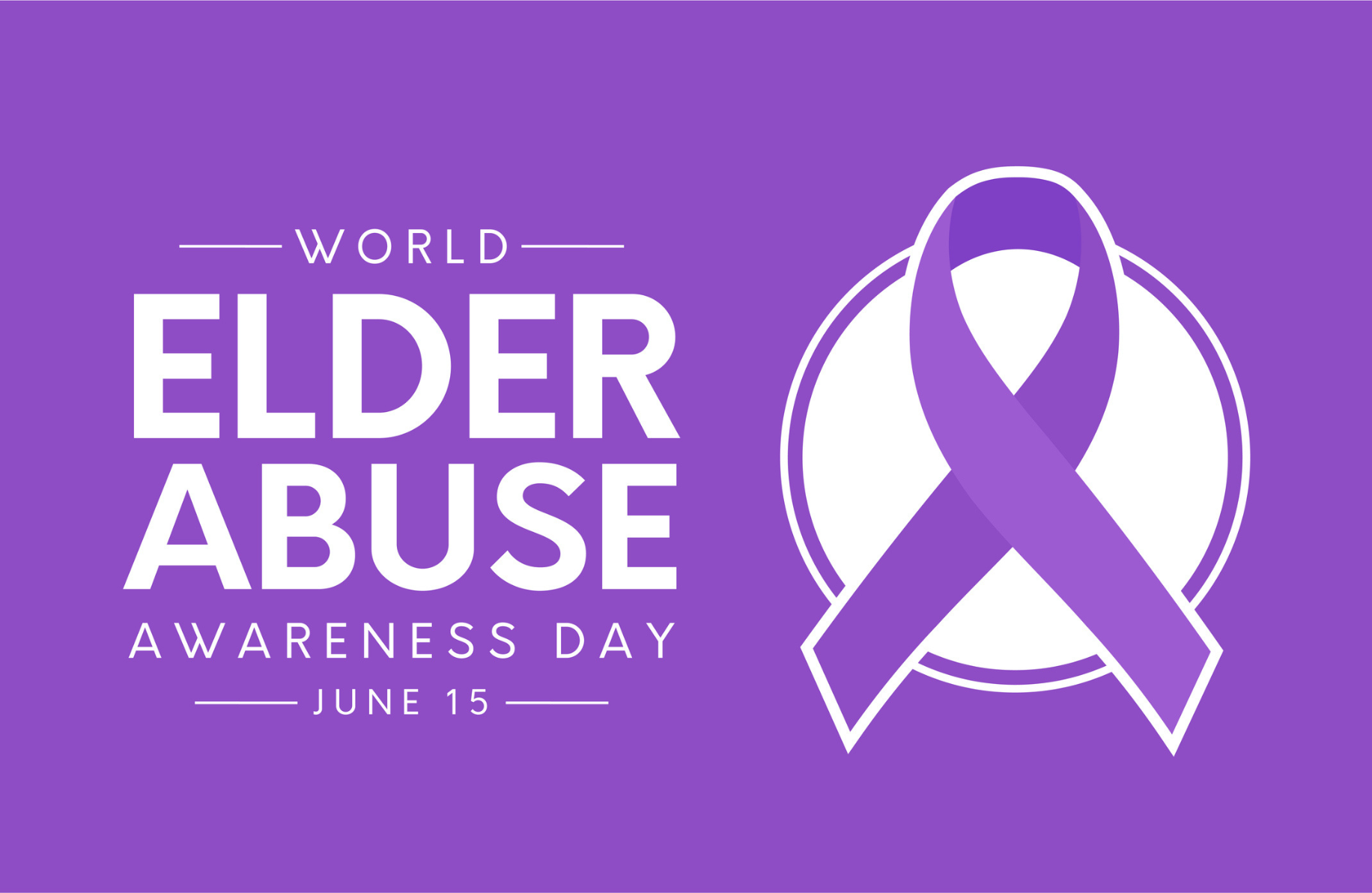June is Elder Abuse Awareness Month